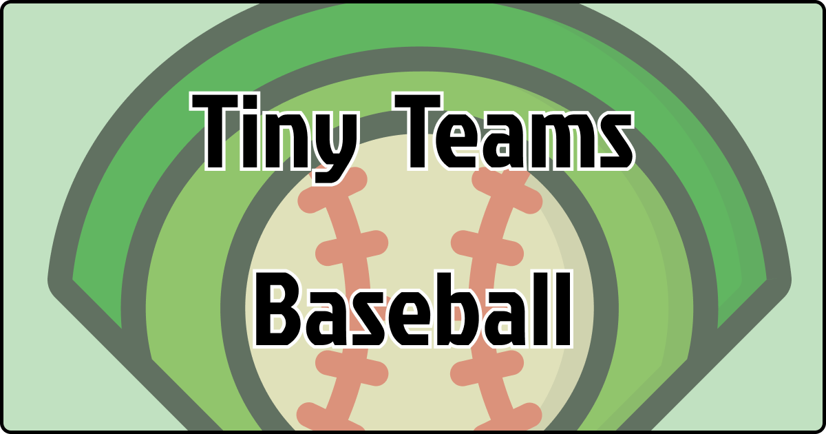 Tiny Teams Baseball - Tiny players, massive fun!