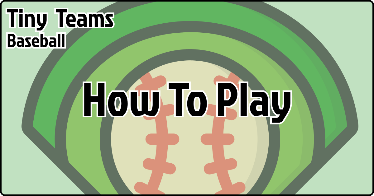 How to Play Tiny Teams Baseball | Tips & Tricks